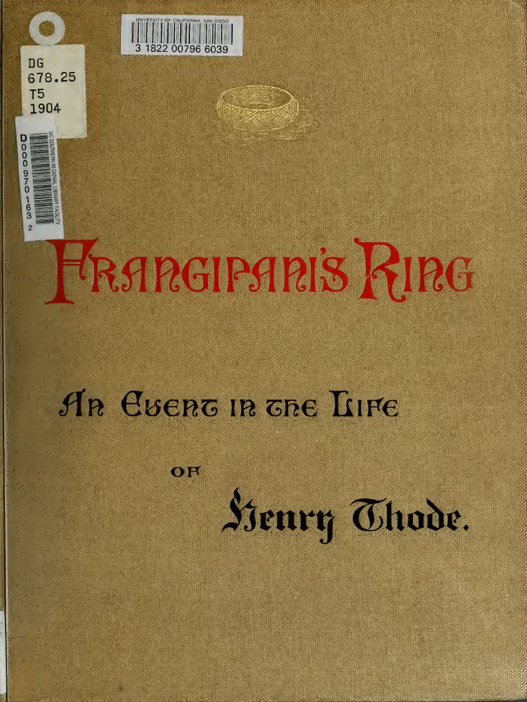 Henry Thode: Frangipani's Ring | PDF | Unrest