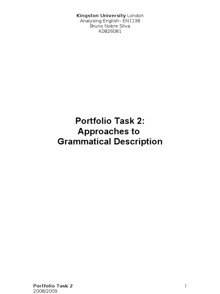 Portfolio Task 2 - Approaches To Grammatical Description | PDF | Grammar | English Language