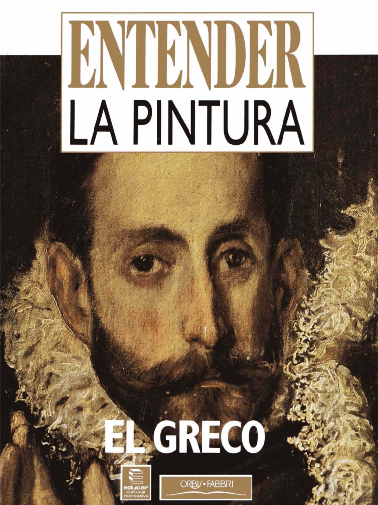 Entender La Pintura - El Greco | PDF