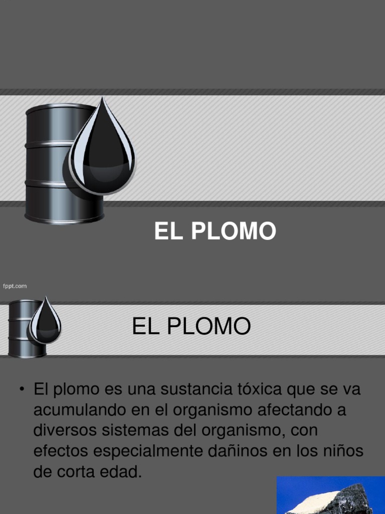 el plomo.ppt | Dirigir | Sustancias químicas