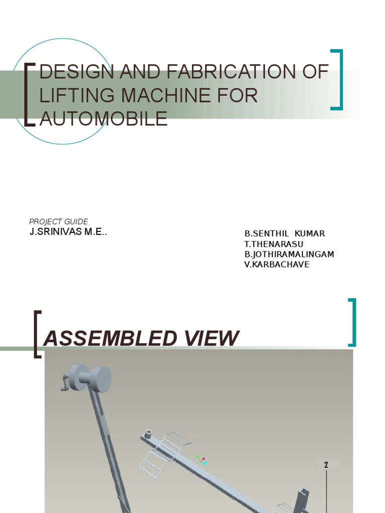 Design and Fabrication of Lifting Machine For Automobile | PDF ...
