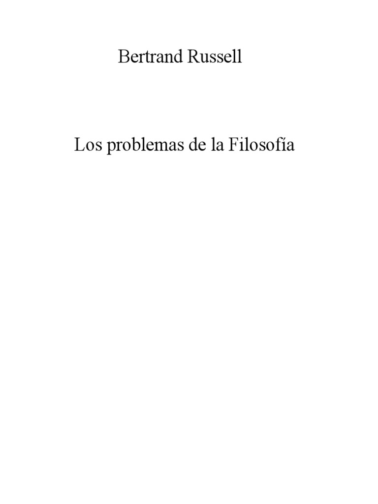Russell Los Problemas de La Filosofia | PDF | Bertrand Russell ...