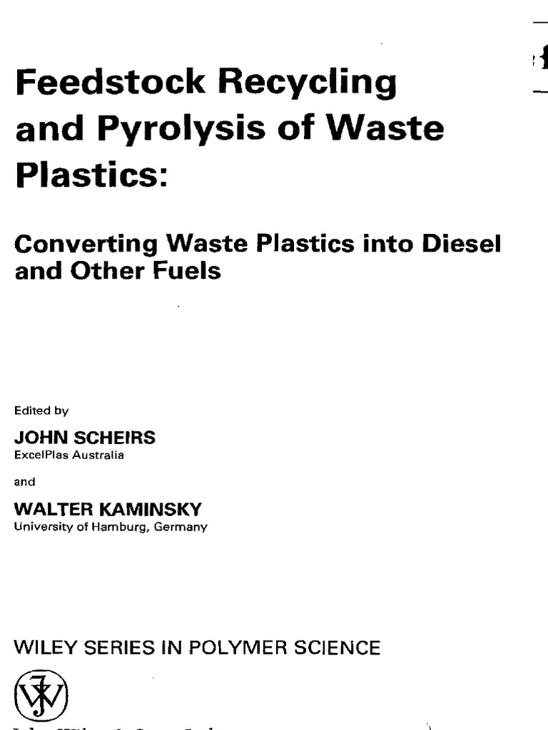 Feedstock Recycling and Pyrolysis of Waste Plastics | PDF