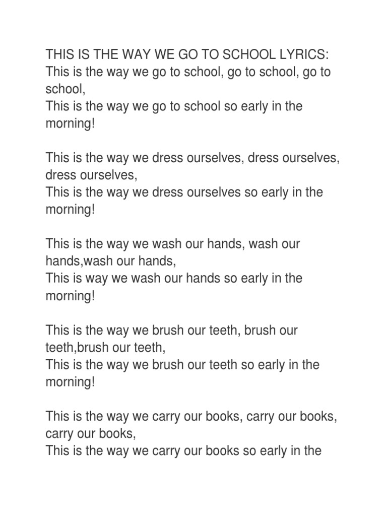This Is The Way We Go To School Lyrics | PDF
