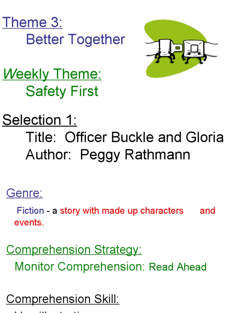Theme 3: Better Together Weekly Theme: Safety First Selection 1 | PDF