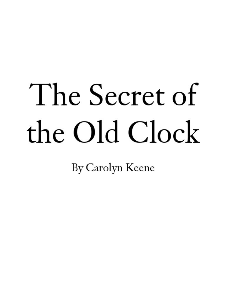 The Secret of The Old Clock | PDF | Nature