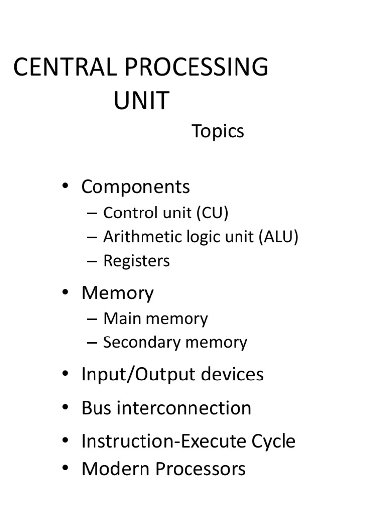 Central Processing Unit: Topics - Components | PDF | Central Processing Unit | Instruction Set