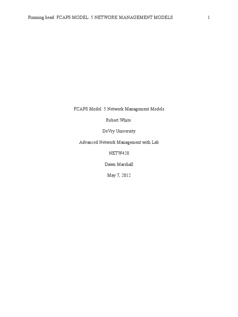 An Overview of the FCAPS Network Management Model and its Five Key ...