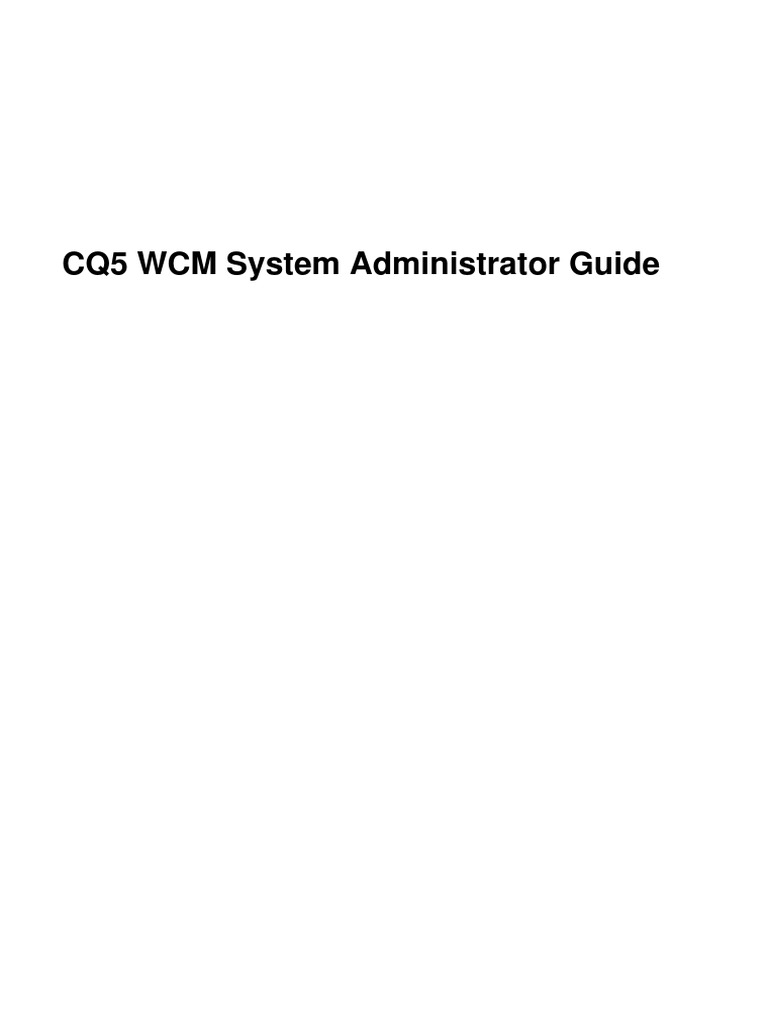 Cq5 Guide System Administrator | PDF | Firefox | Internet Explorer