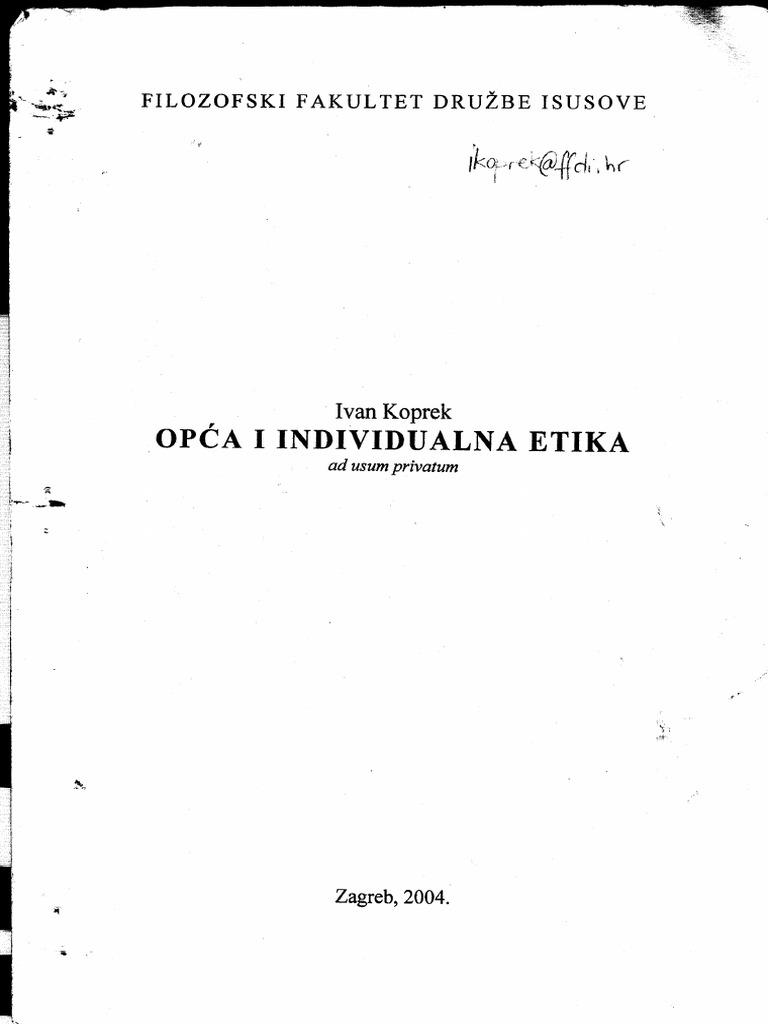 I.koprek - Opca I Individualna Etika - Skripta | PDF