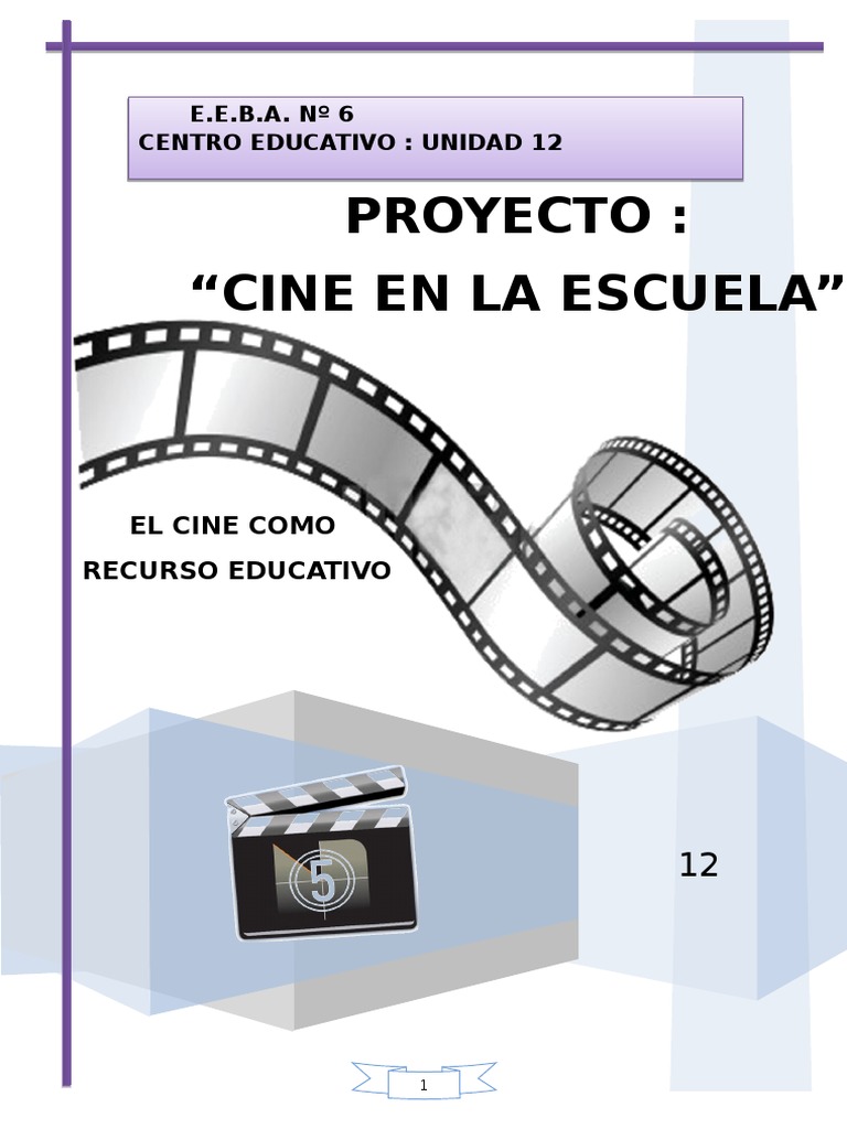 Proyecto Cine en la Escuela | PDF | Documental | Conocimiento