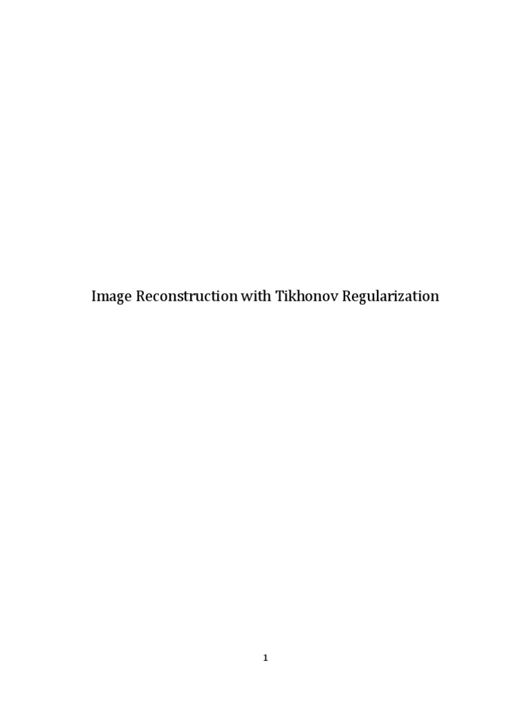 Image Reconstruction With Tikhonov Regularization | PDF | Matrix ...