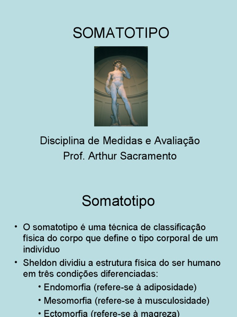 Somatotipo PDF | PDF | Anatomia dos primatas | Anatomia humana