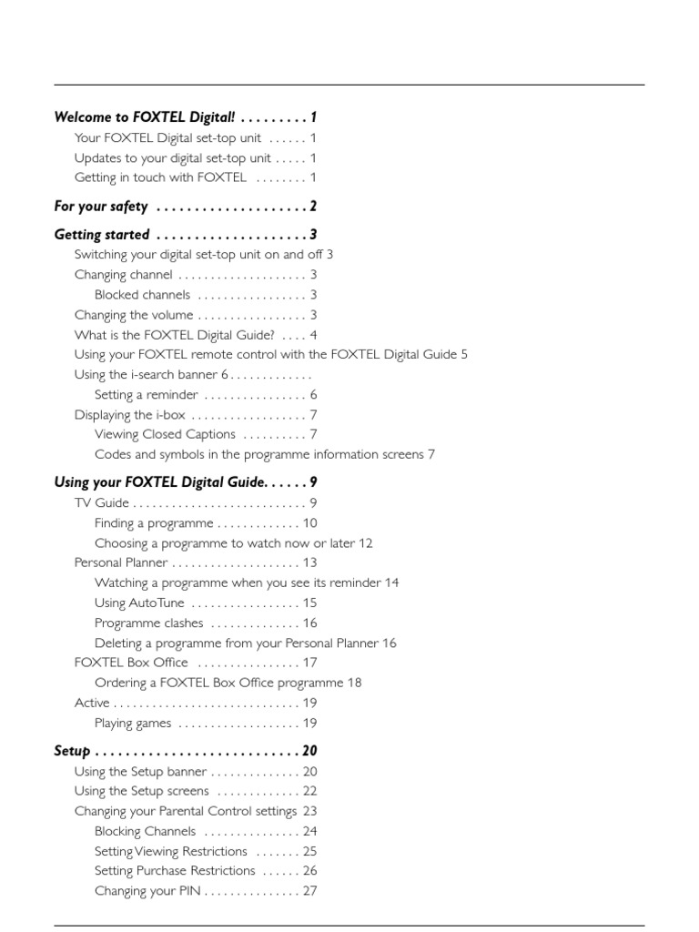 FOXTEL Digital Set-Top Unit ... INSTRUCTION MANUAL User Guide FAQ ...