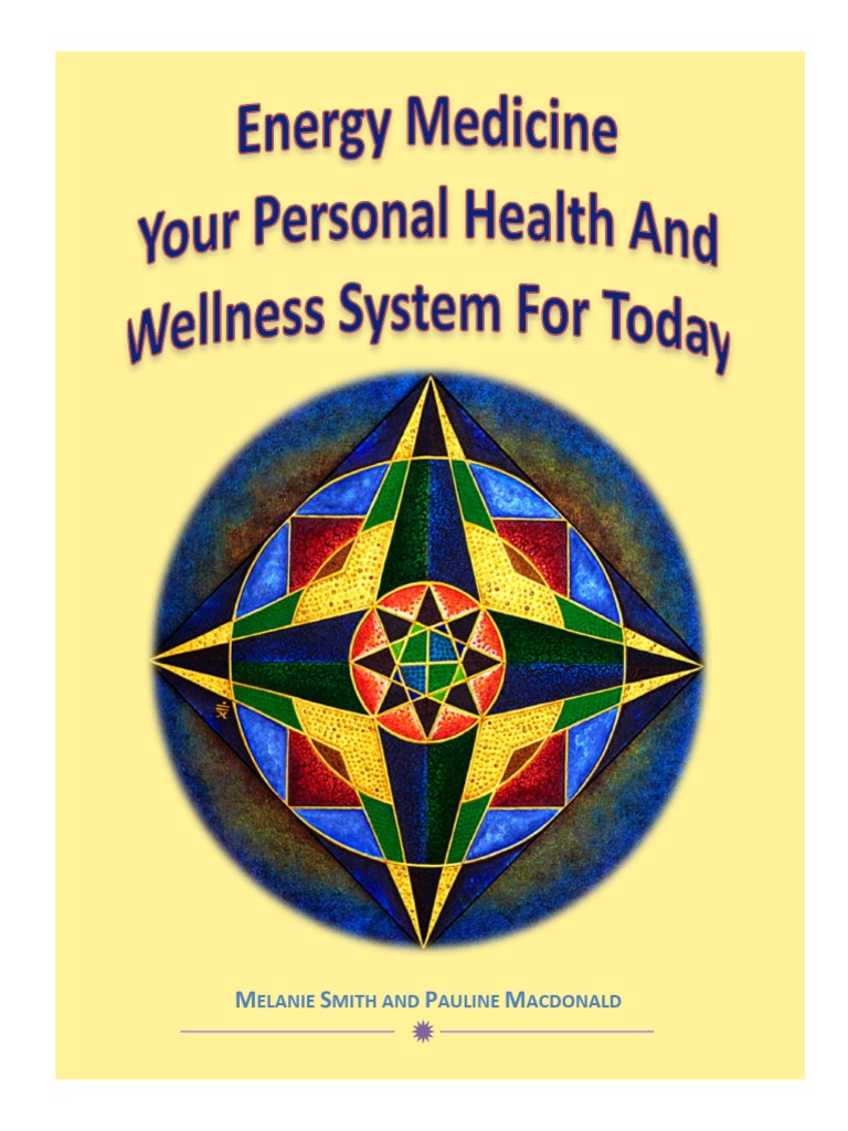 Energy Medicine For Today | PDF | Medical Error | Energy Medicine
