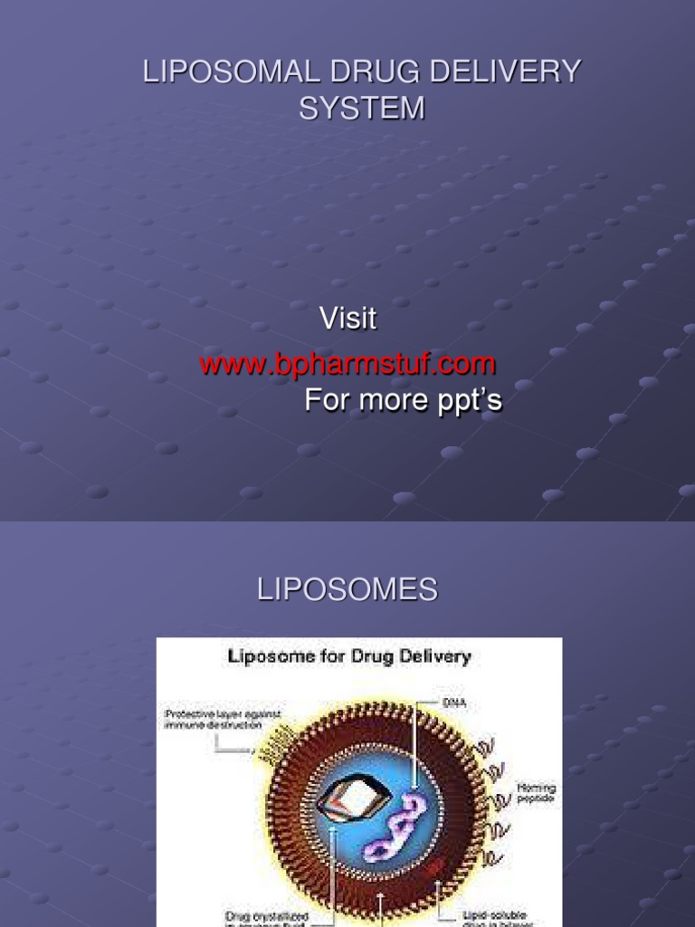 Liposome Drug Delivery System | PDF | Liposome | Membrane Biology