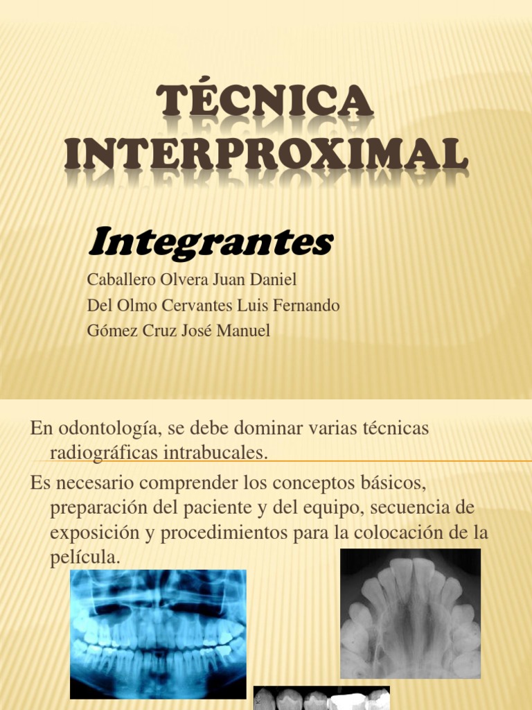 Tecnica Interproximal | PDF | Odontología | Rayo X