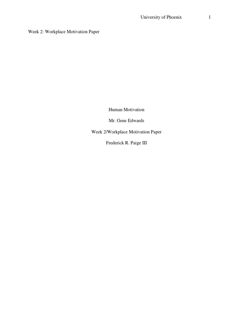 Week2.Workplace Motivation Paper | PDF | Incentive | Motivation