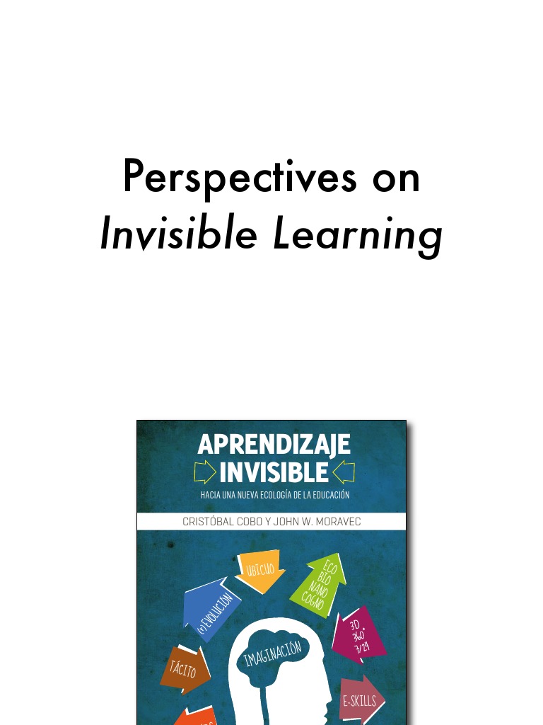 Understanding Invisible Learning | PDF | Learning | Educational Technology