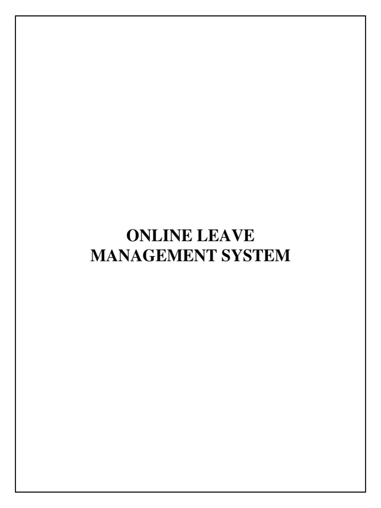 Online Leave Management System | PDF | Application Software | Internet
