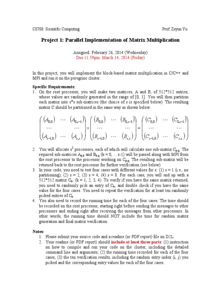 Project 1: Parallel Implementation of Matrix Multiplication: C C B B B ...