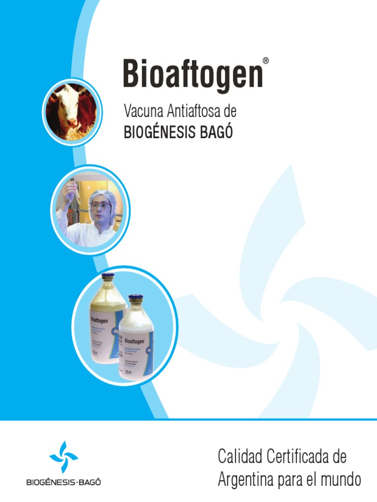 Vacuna Bioaftogen®: Calidad Argentina | PDF | Virus | Infección