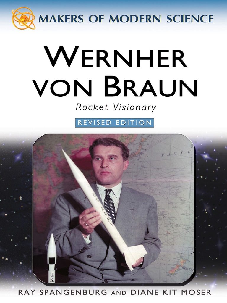 Wernher Von Braun - Rocket Visionary | PDF | Wernher Von Braun | Rocket