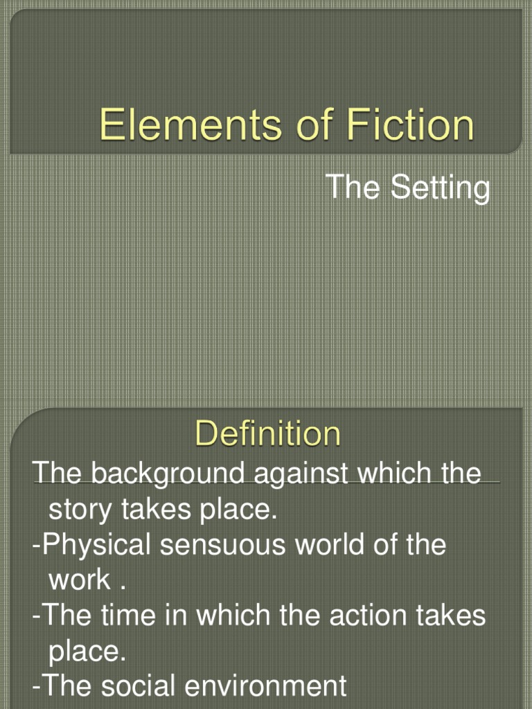 Understanding Literary Setting Elements | PDF | Social Science | Philosophy