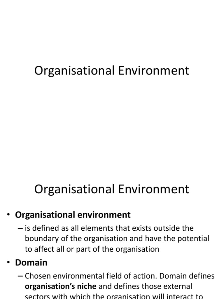 Understanding Organizational Environment: An Integrative Framework for ...
