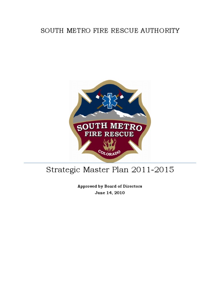 South Metro Fire Rescue Strategic Master Plan | PDF | Emergency ...