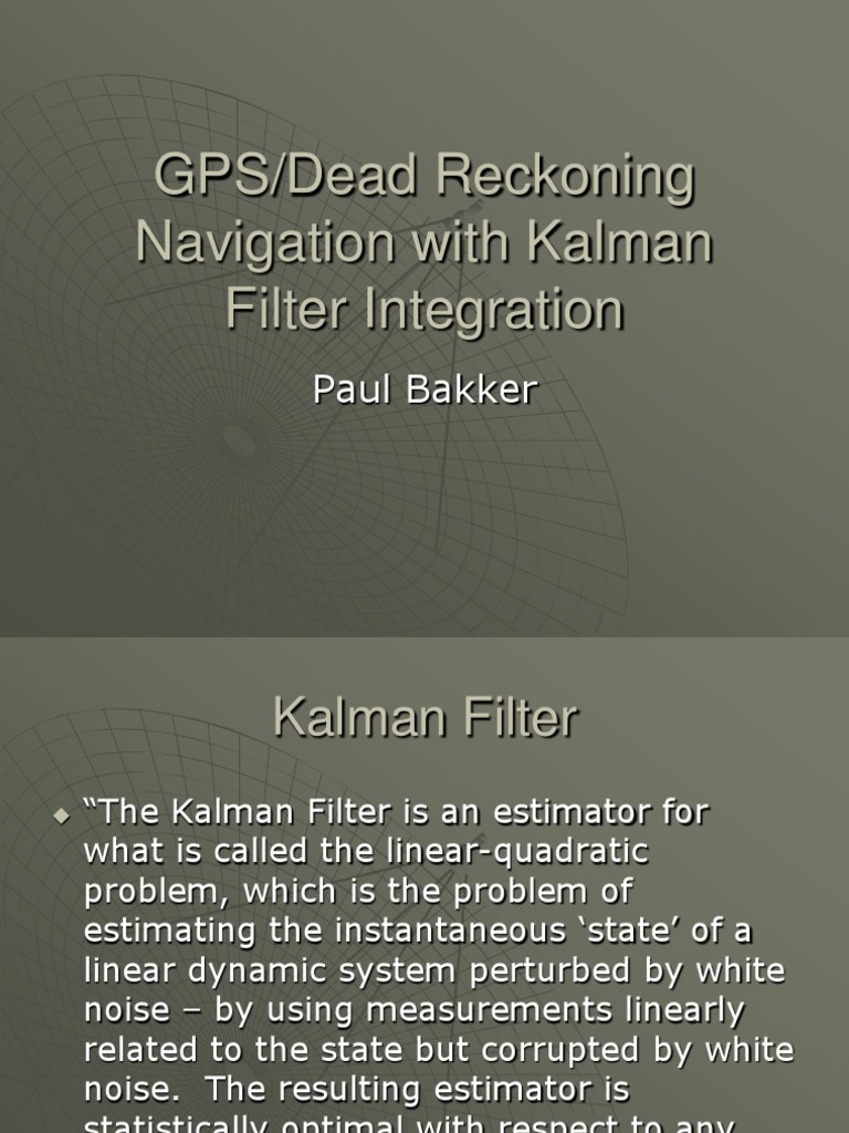 GPS Navigation With Kalman Filter Integration | PDF | Kalman Filter ...