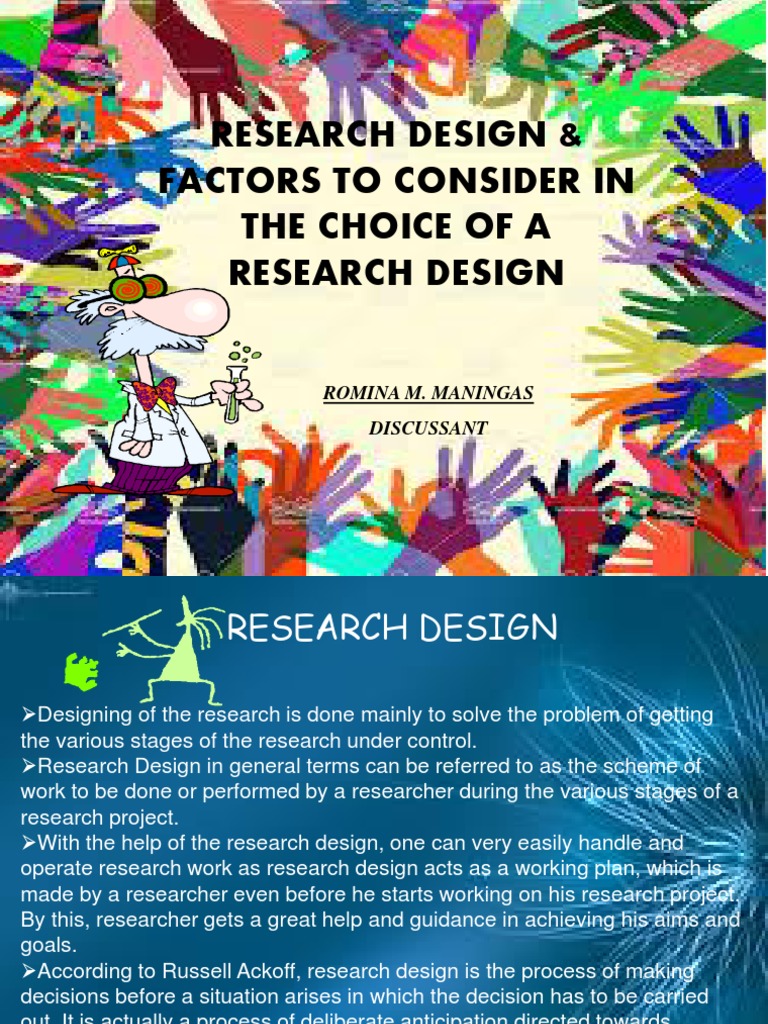 Research Design & Factors To Consider in The Choice of A Research ...