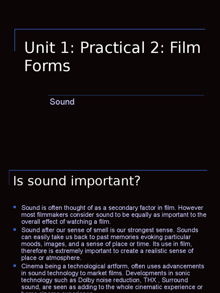 Unit 1 Practical 2 Film Forms Sound Presentation | PDF | Voice Over | Sound