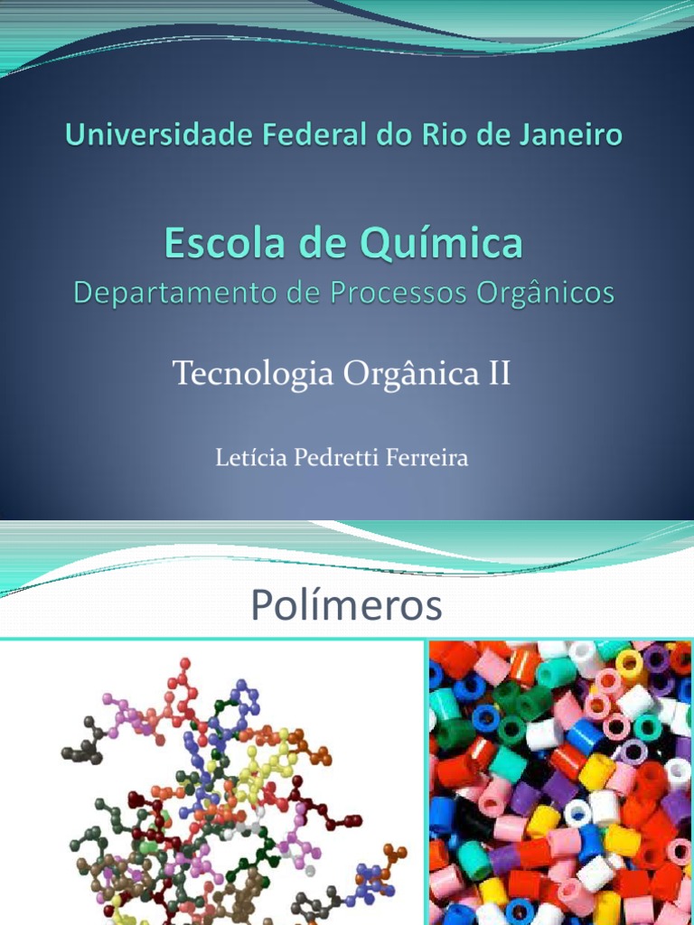 Aula Polímeros Pdf Polímeros Extrusão