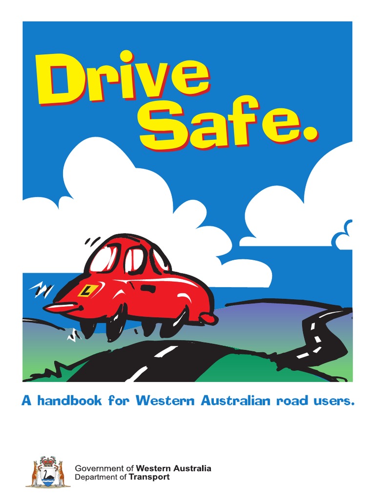Drive Safe Full | PDF | Seat Belt | Driving