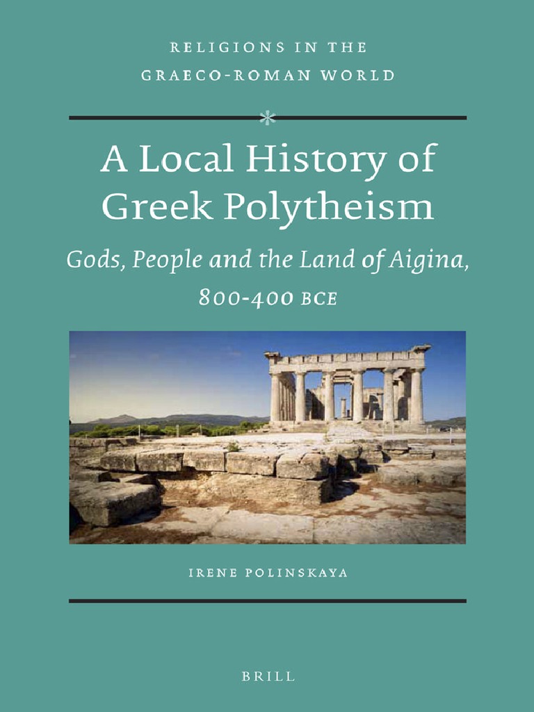 A Local History of Greek Polytheism - Gods, People and The Land of ...