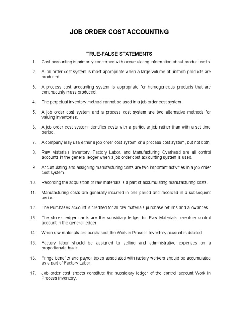 Job Order Cost Accounting: True-False Statements | PDF | Inventory ...