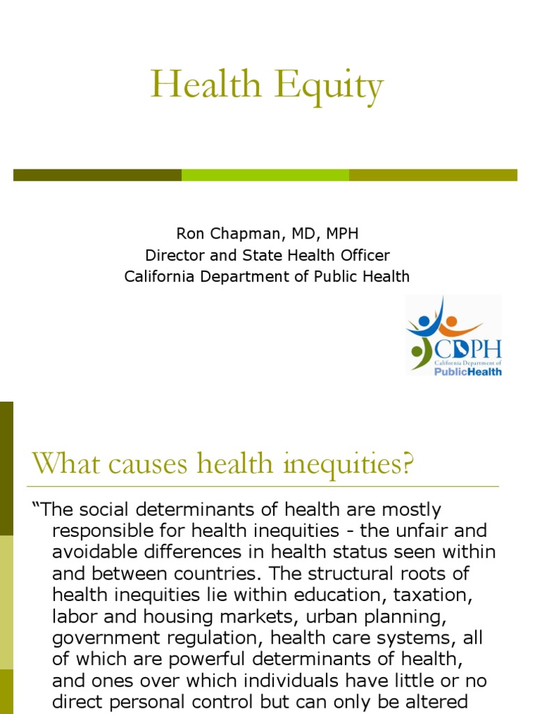Health Equity: Ron Chapman, MD, MPH Director and State Health Officer ...