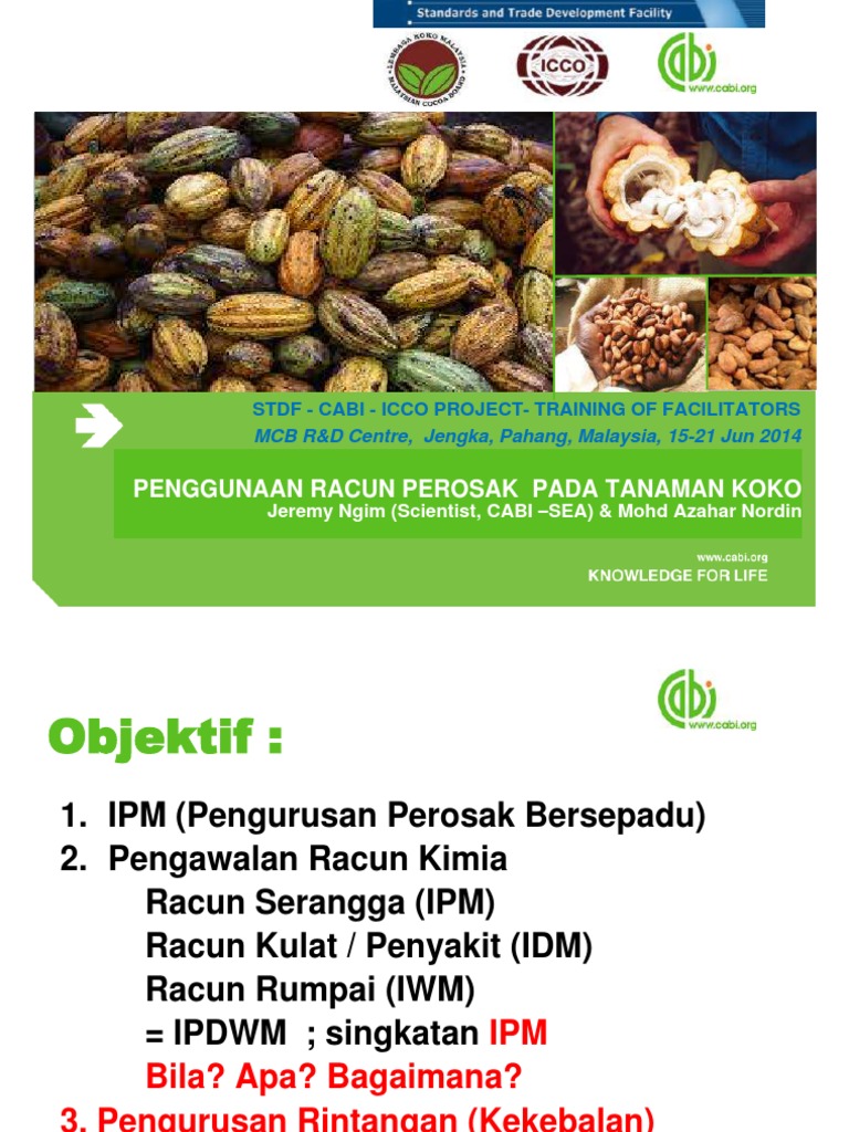 1. Penggunaan Racun Perosak Pada Tanaman Koko