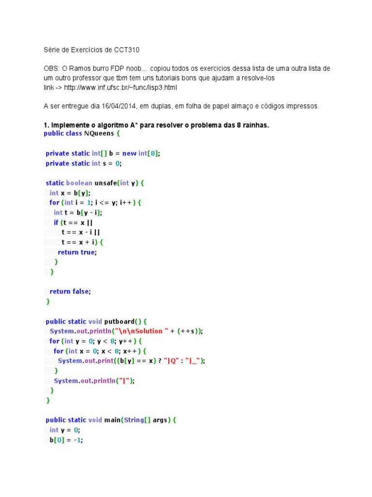 1. Implemente o algoritmo A* para resolver o problema das 8 rainhas