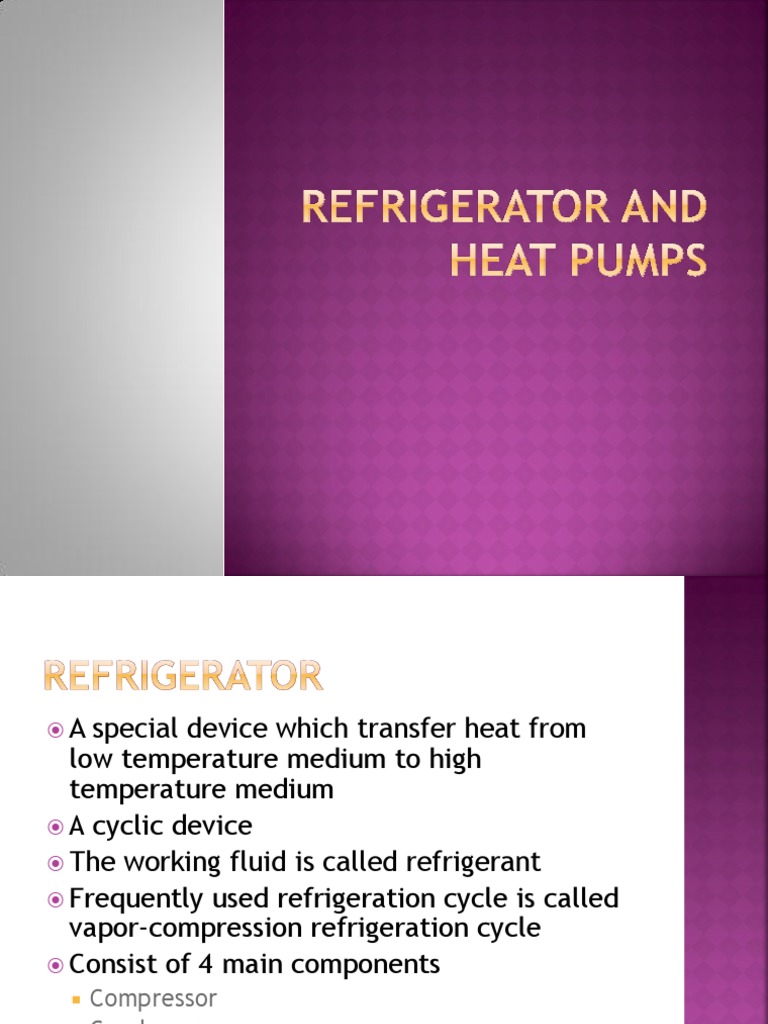 Refrigerator and Heat Pumps | PDF | Heat Pump | Refrigeration