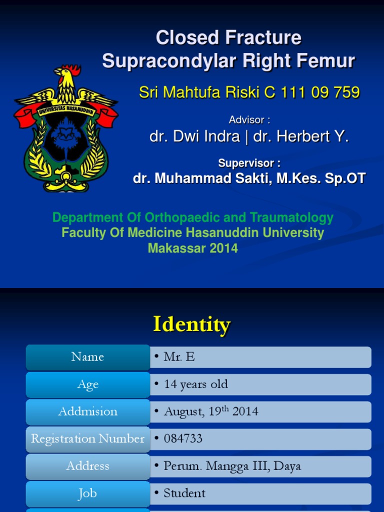 case report supracondylar fracture of right femur | Human Leg ...
