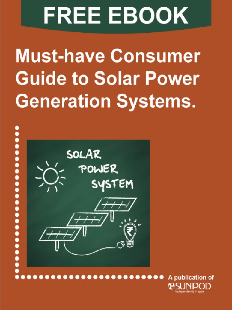 Must-Have Consumer Guide To Solar Power Generation Systems | PDF ...