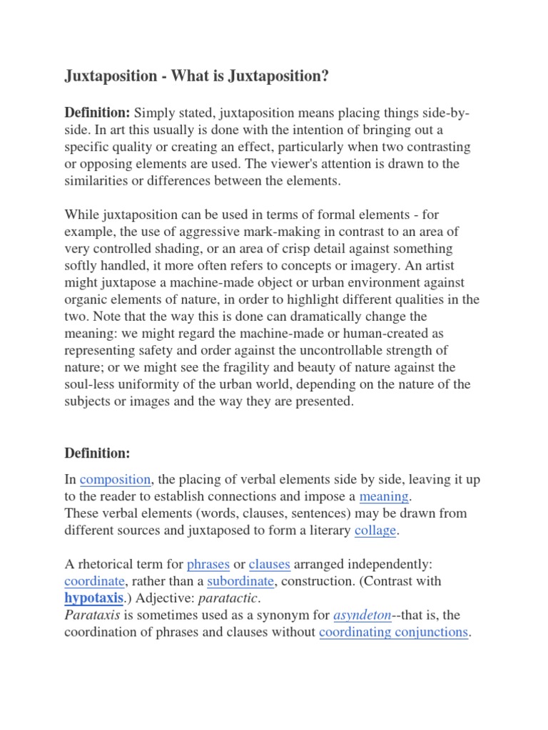 Juxtaposition - What Is Juxtaposition?: Definition: Simply Stated ...