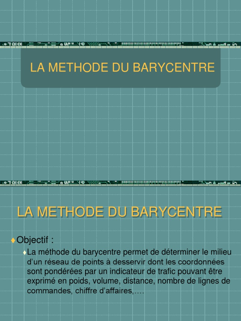 La Méthode Du Barycentre