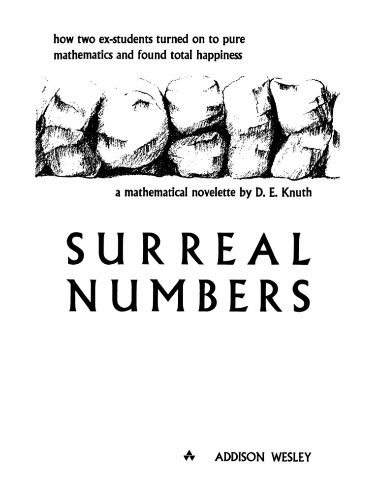 Surreal Numbers - Donald E Knuth | PDF | Empty Set | Mathematical Proof
