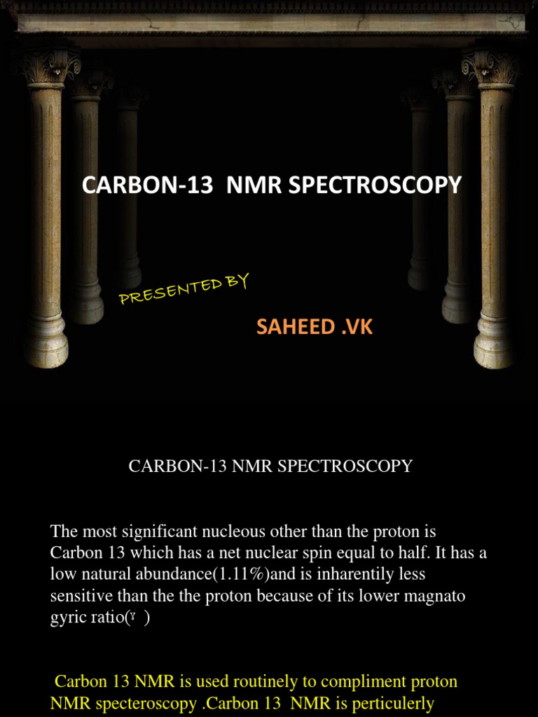 Carbon 13 Spectros | PDF | Carbon 13 Nuclear Magnetic Resonance ...