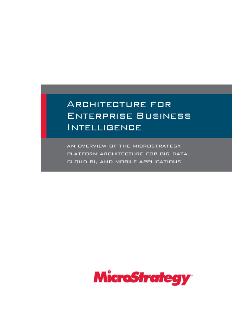 MicroStrategy Architecture For Enterprise BI | PDF | Business ...