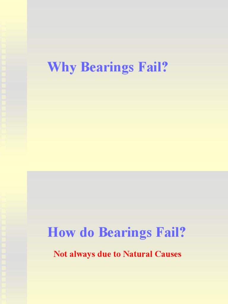 Why Bearings Fail | PDF | Bearing (Mechanical) | Wear
