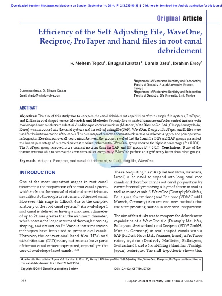 Efficiency of The Self Adjusting File, WaveOne, Reciproc, ProTaper and ...